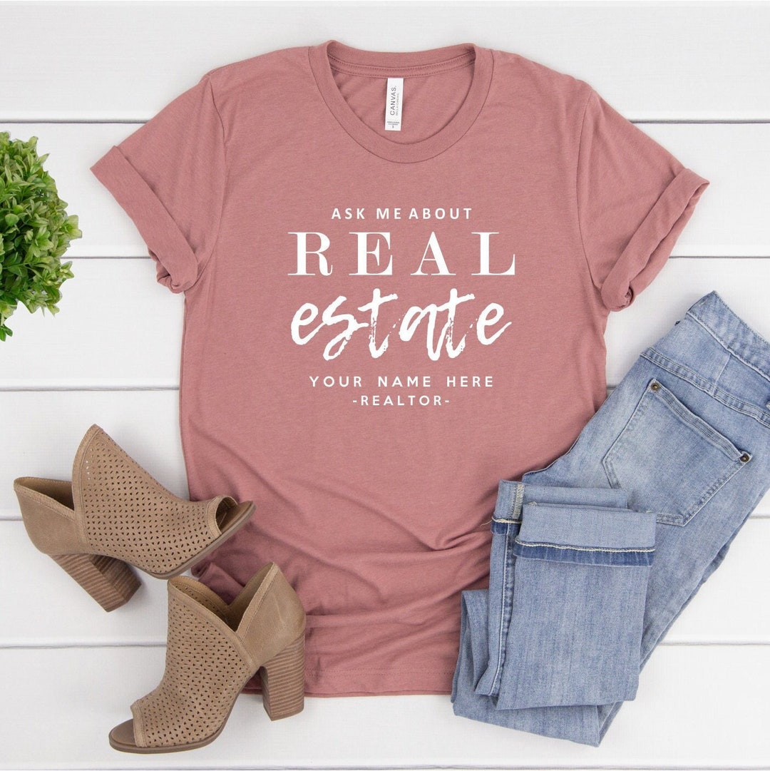 Custom Realtor Shirt: "ask Me About Real Estate" Cotton/poly Blend - Etsy