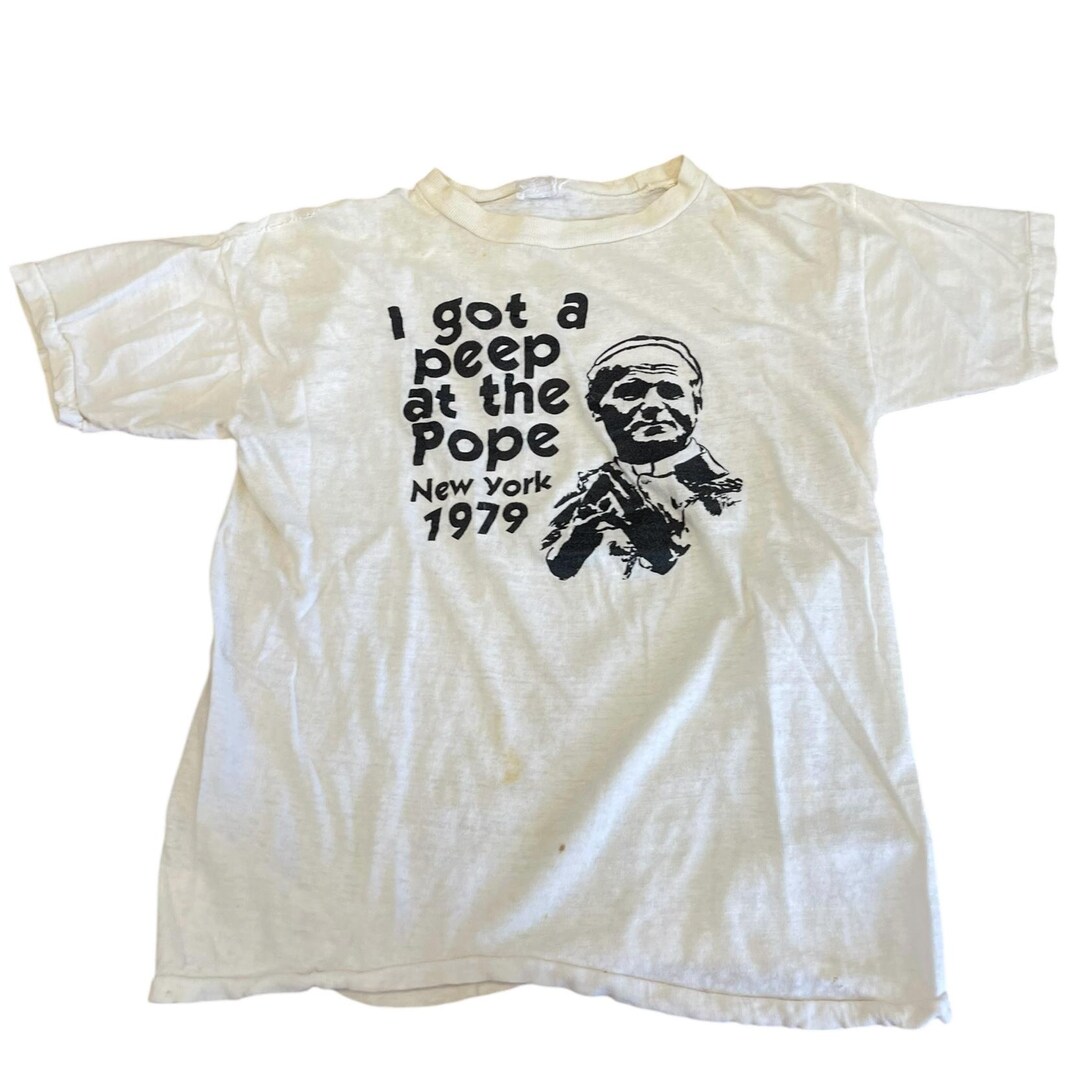 Vintage I Got A Peep at the Pope 1979 T-shirt New York City - Etsy