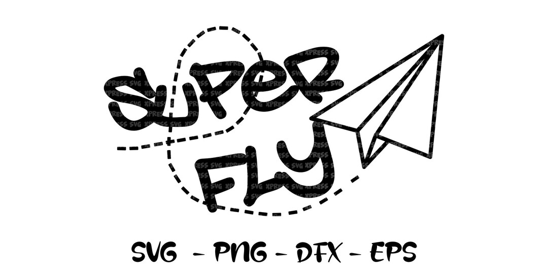 Super Fly Paper Airplane SVG PNG Digital Download Cut File - Etsy