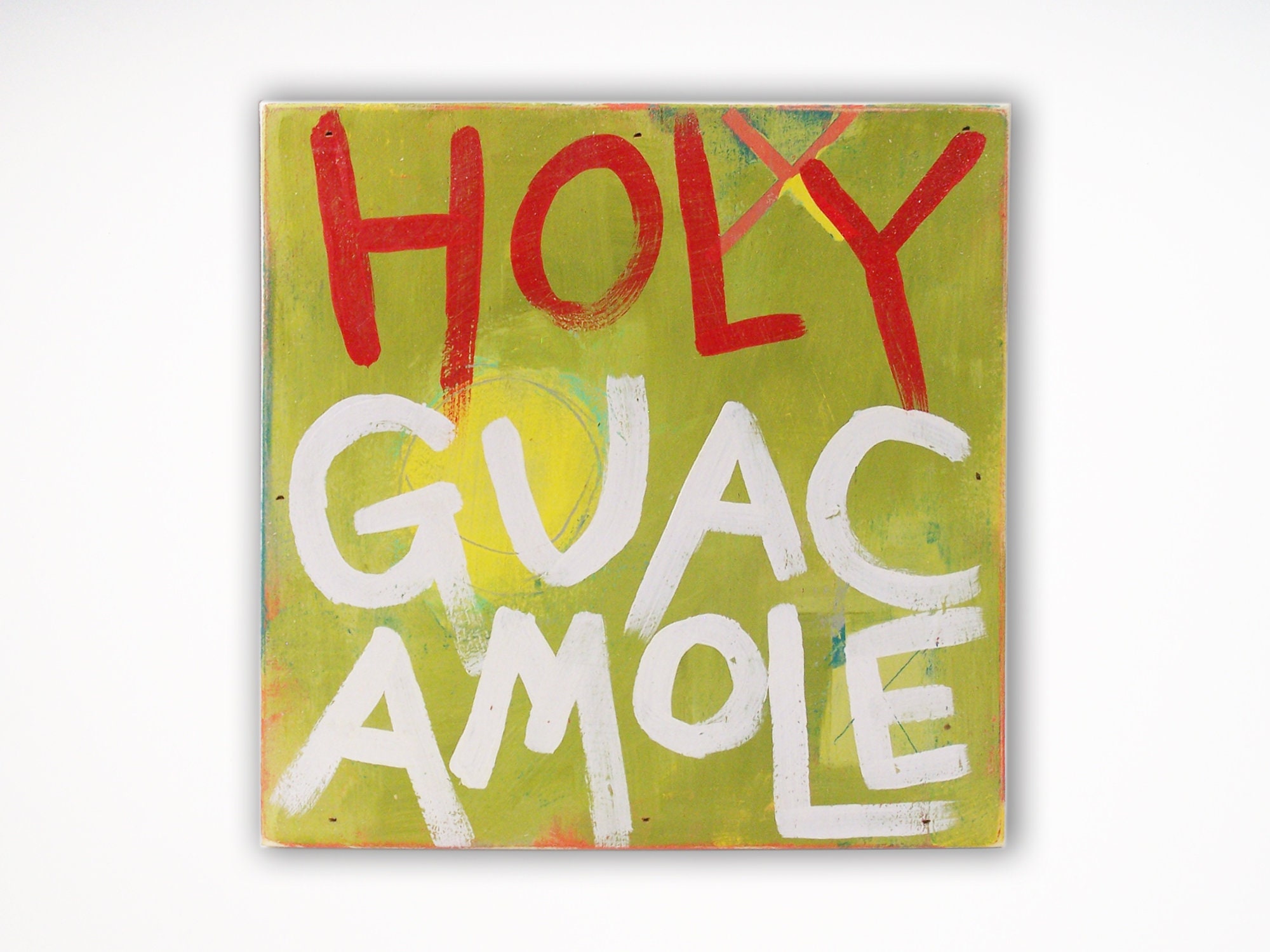 HOLY GUACAMOLE Painted Sign, Graffiti Art, Sign Art, Graffiti Wall Art ...