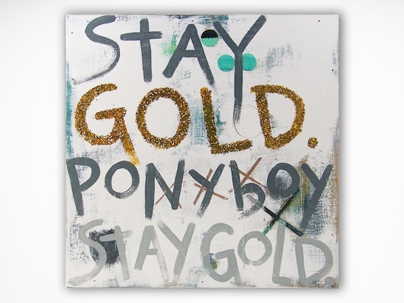 STAY GOLD Painted Sign Graffiti Art Sign Art Graffiti Wall | Etsy