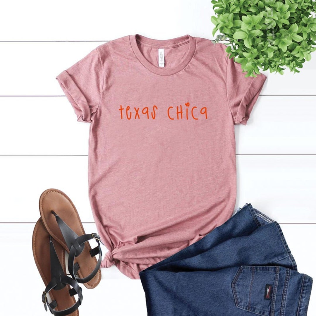Texas Chica Texas Chica Shirt TX Shirt Texas Shirt Texas - Etsy