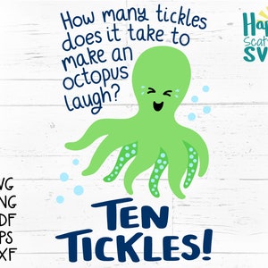 Tickle an Octopus SVG, Joke SVG, Kid Friendly Humour, Sea Printable ...