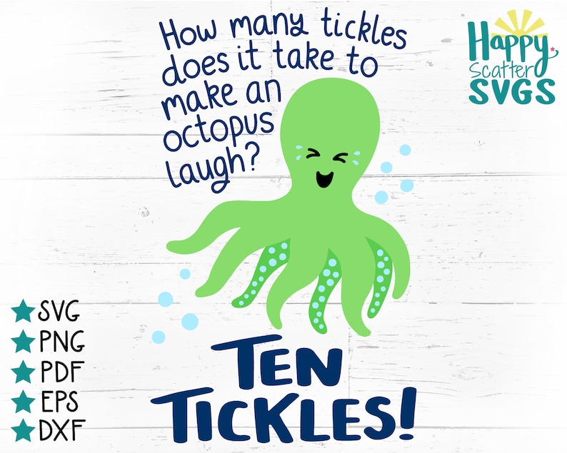 Tickle An Octopus SVG Joke SVG Kid Friendly Humour Sea | Etsy