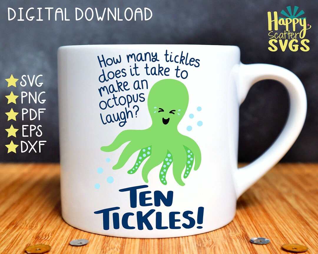 Tickle an Octopus SVG, Joke SVG, Kid Friendly Humour, Sea Printable ...