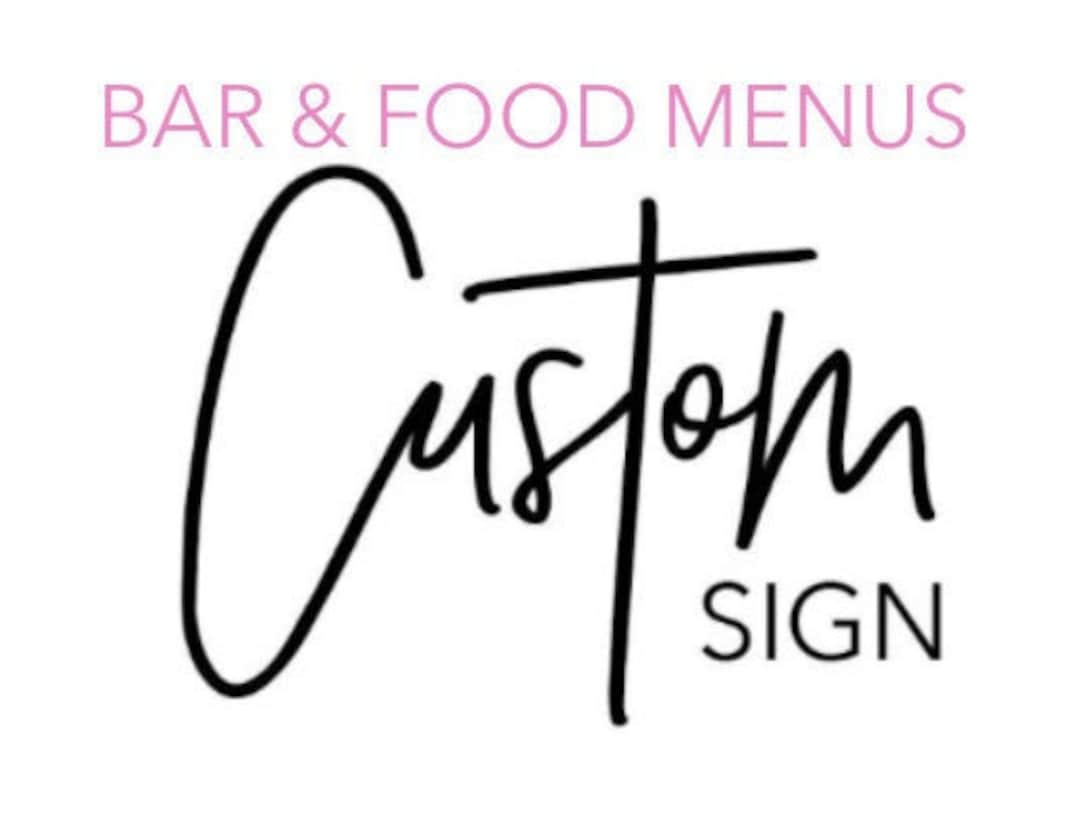 Custom Sign, Bar Menu, Food Menu, Custom Acrylic Sign, Personalised ...