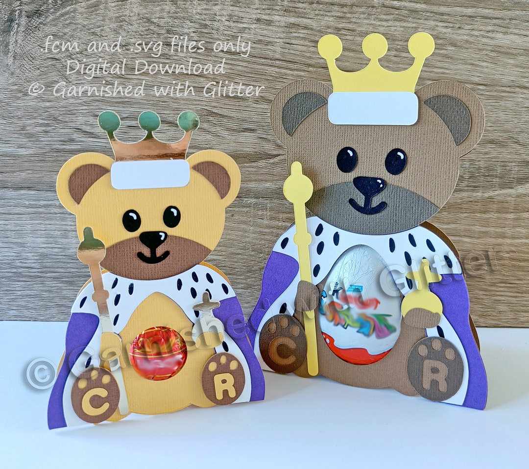 King Teddy. Confectionery Holders. Svg and Fcm Digital Cutting Files ...