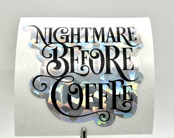 Nightmare Before Coffee Sticker Inspired by Nightmare Before Christmas ...