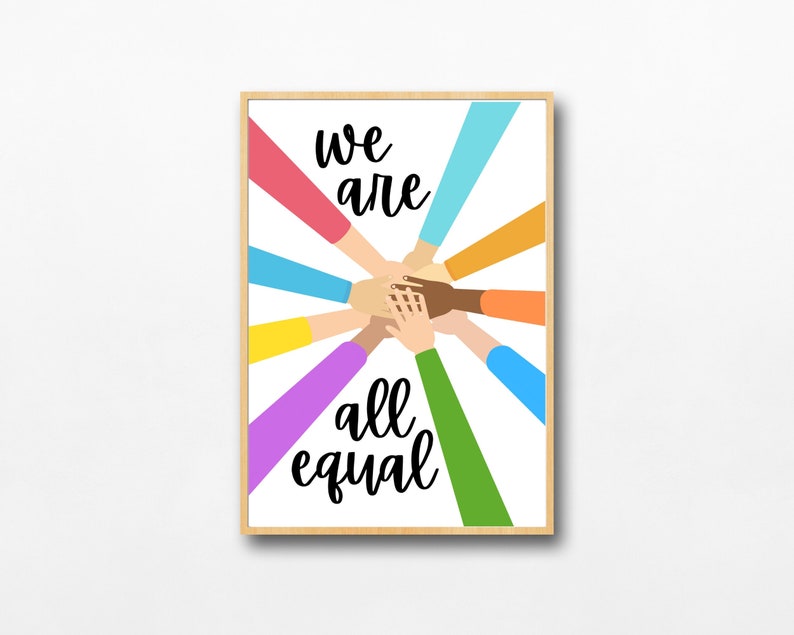 We Are All Equal Poster: Colourful Inclusive Classroom Poster (instant ...