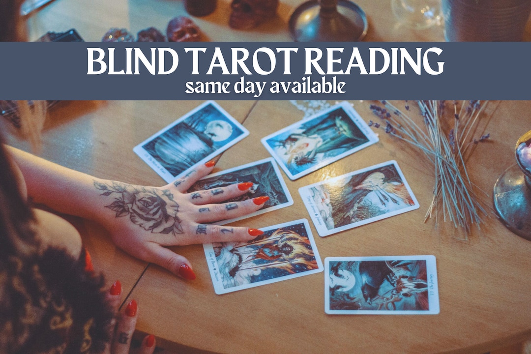Blind Tarot Reading - Same Day Available | Oracle Psychic Tarot Card ...