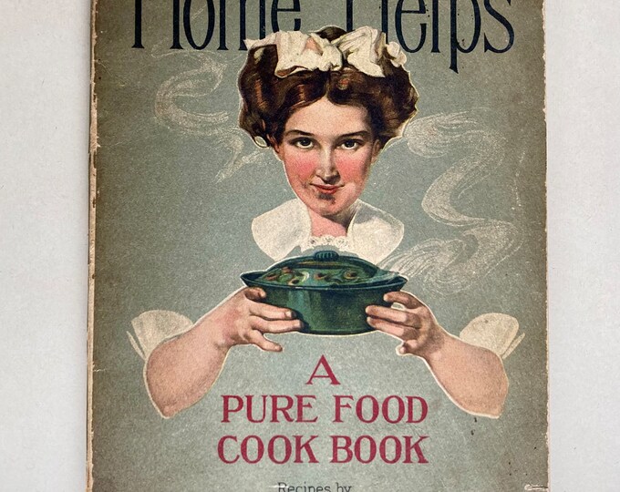 Home Helps : A Pure Food Cookbook - Etsy