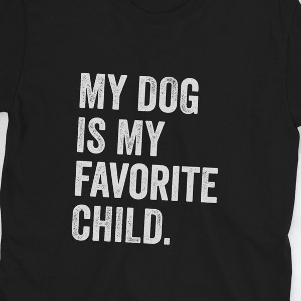 Favorite Child Dog Shirt - Etsy