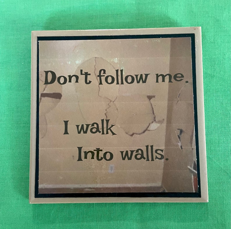Decorative Tile With Funny Saying About Being Clumsy - Etsy