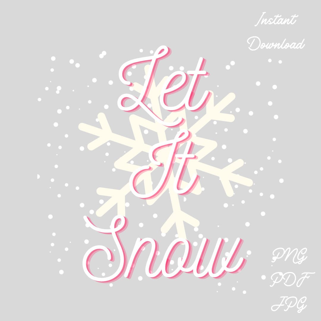 Let It Snow Png, Winter Png, Snow Png, Christmas Png, Christmas T-shirt ...