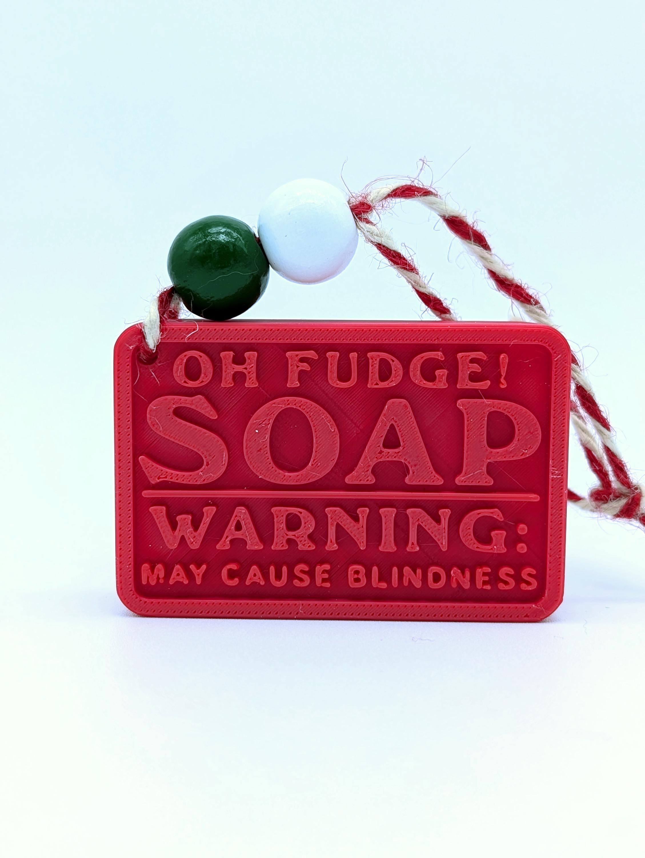 Oh Fudge Soap Christmas Ornament - Humorous 3D Printed Tribute to A ...