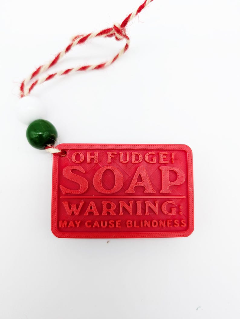 Oh Fudge Soap Christmas Ornament - Humorous 3D Printed Tribute to A ...