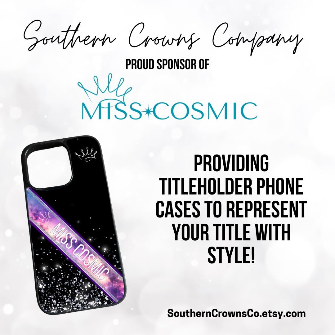MISS COSMIC Title Phone Case, Sash Phone Case, Titleholder Phone Case ...