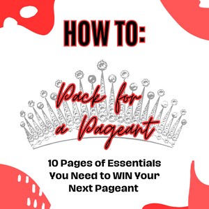 How to Pack for a Pageant, Guide to Pageant Packing,packing List ...