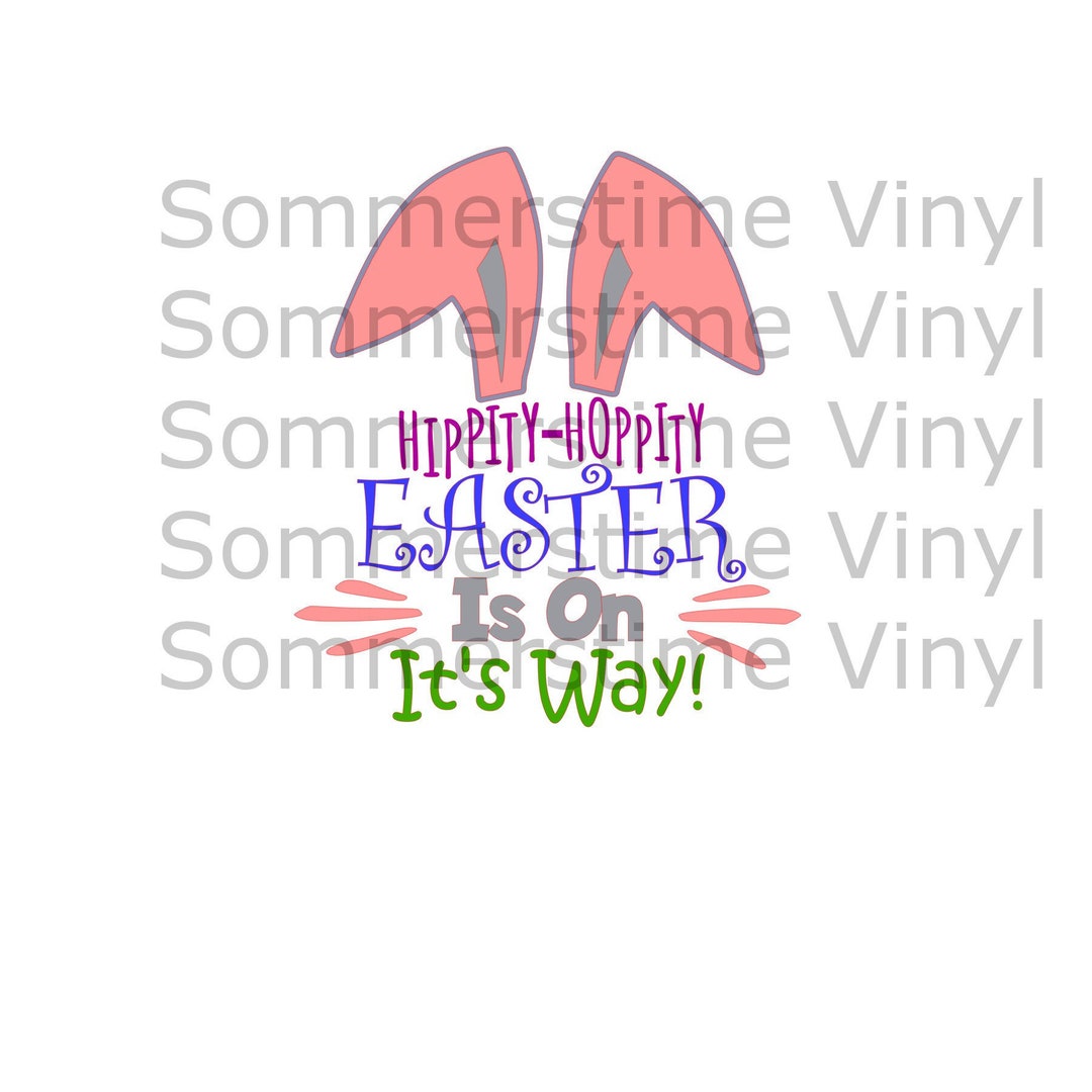 Hippity-hoppity Easter is on It's Way!, Easter, SVG, Silhouette, Cricut ...