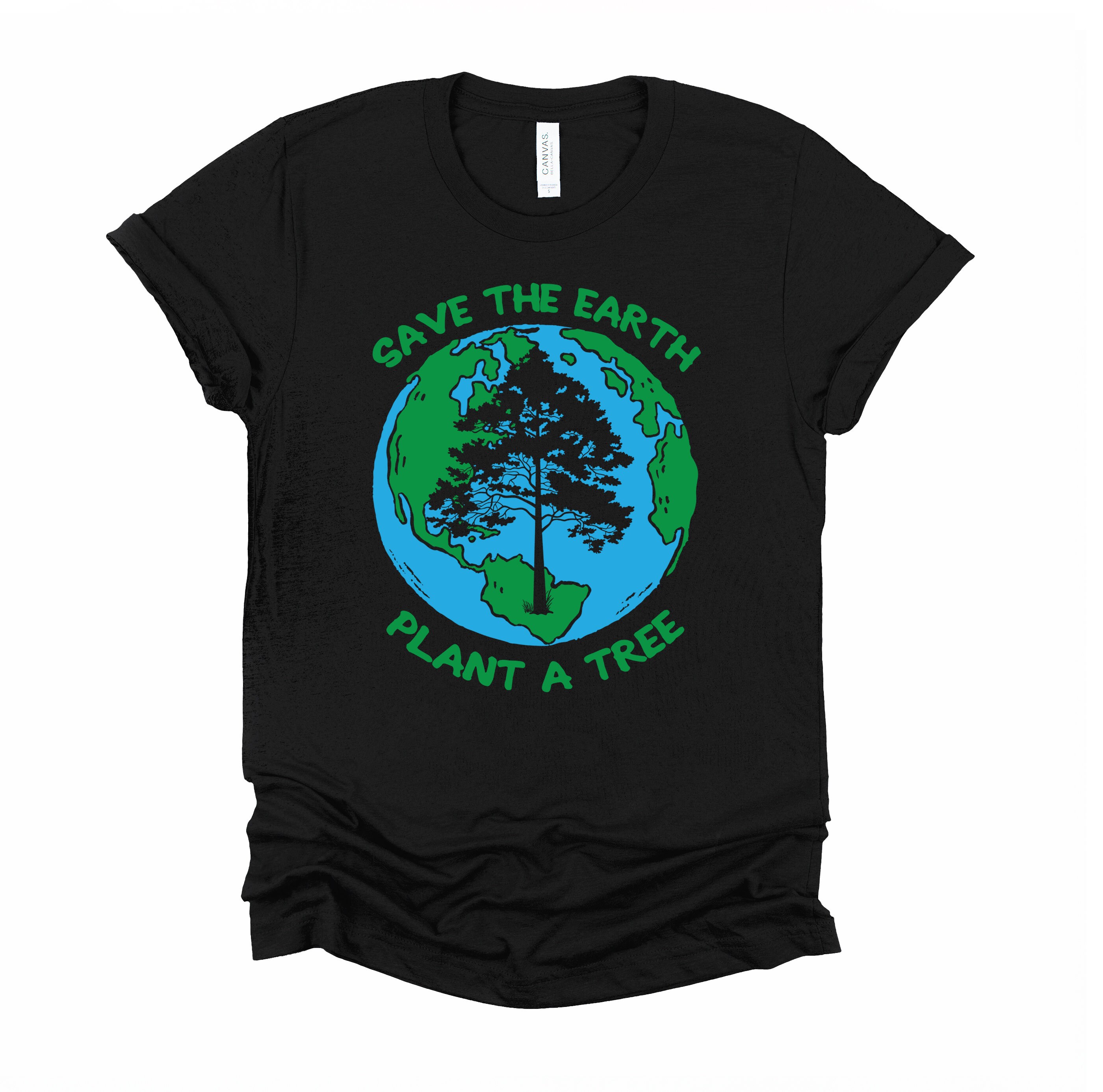 Save the Earth Plant A Tree Tee Environment Day Short-sleeve | Etsy