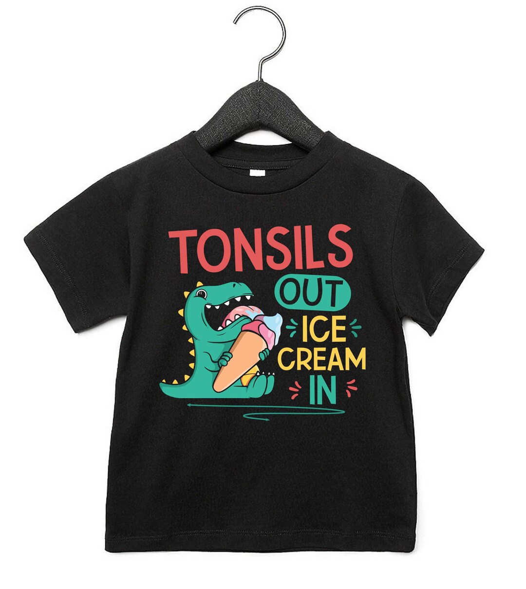 Toddler Tonsils Out Funny Tonsil Removal Ice Cream Kids Short Sleeve ...