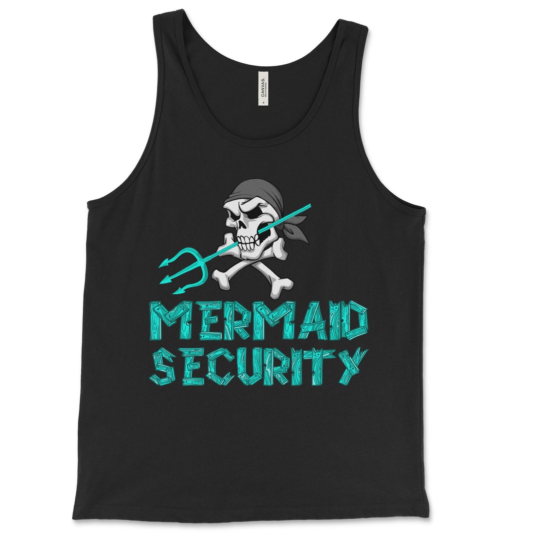 Mermaid Security Tank Top / Mens Mermaid Shirt / Mermaid Pool Party ...