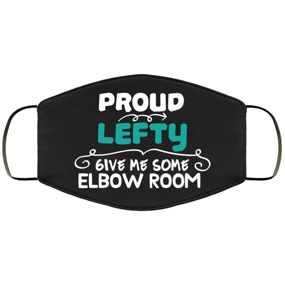 Proud Lefty Face Mask Adult & Kids Mask Funny Left Handed - Etsy UK
