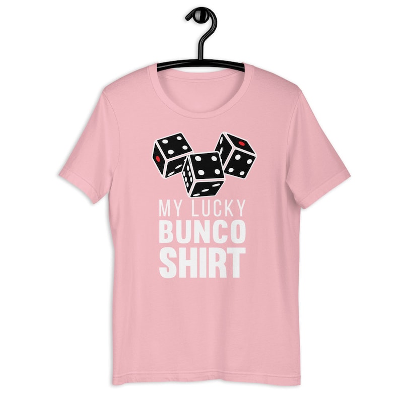Lucky Bunco Shirt, Game Night T Shirt, Gamble Game Tee, Bunko Dice Game ...