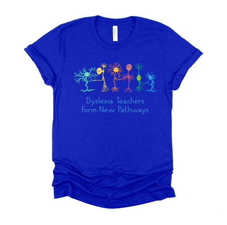 Dyslexia Teacher Shirt / Form New Pathways Shirt / Dyslexia - Etsy