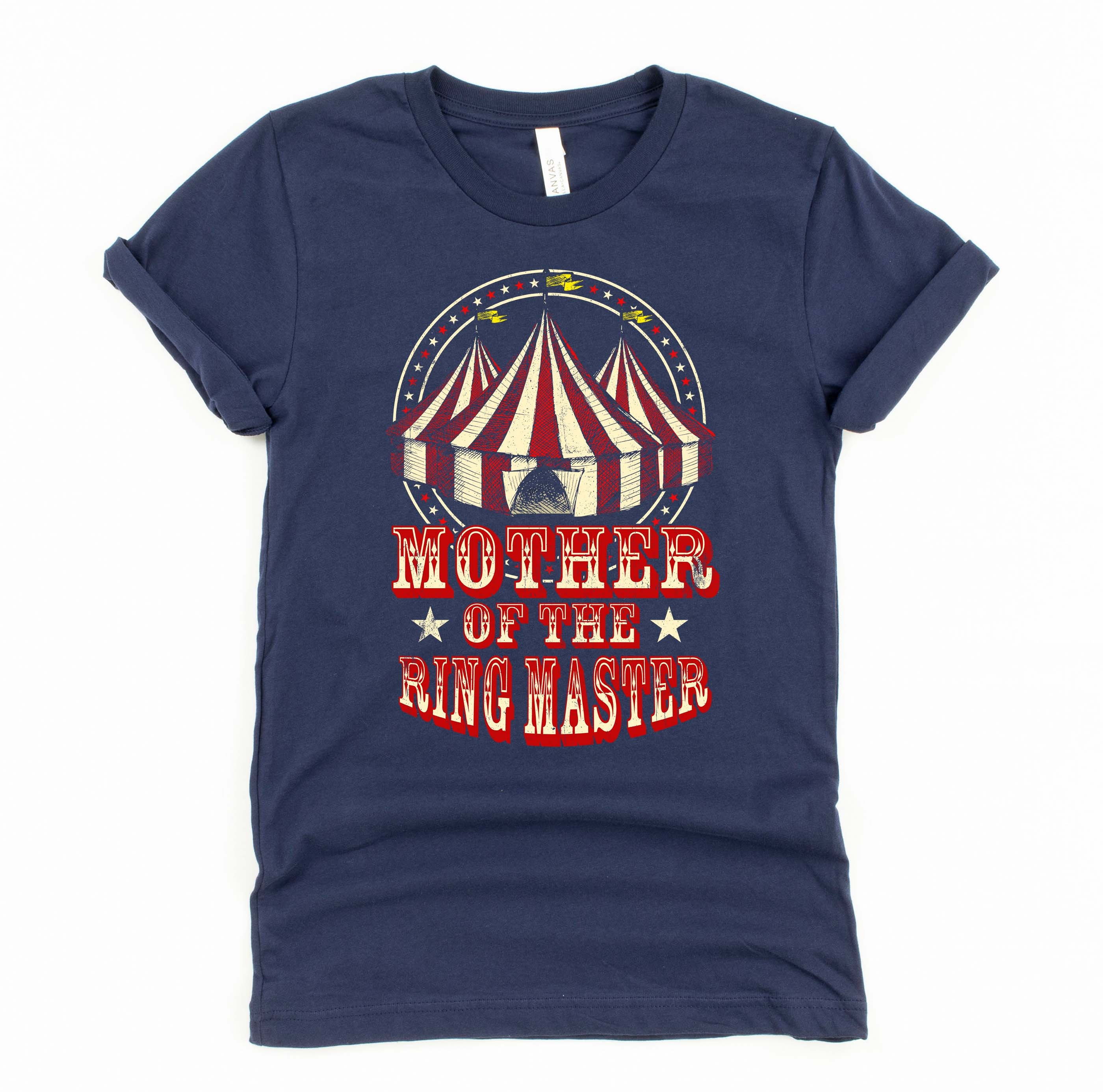 Mother of the Ring Master T Shirt Circus Tshirt Ringmaster | Etsy