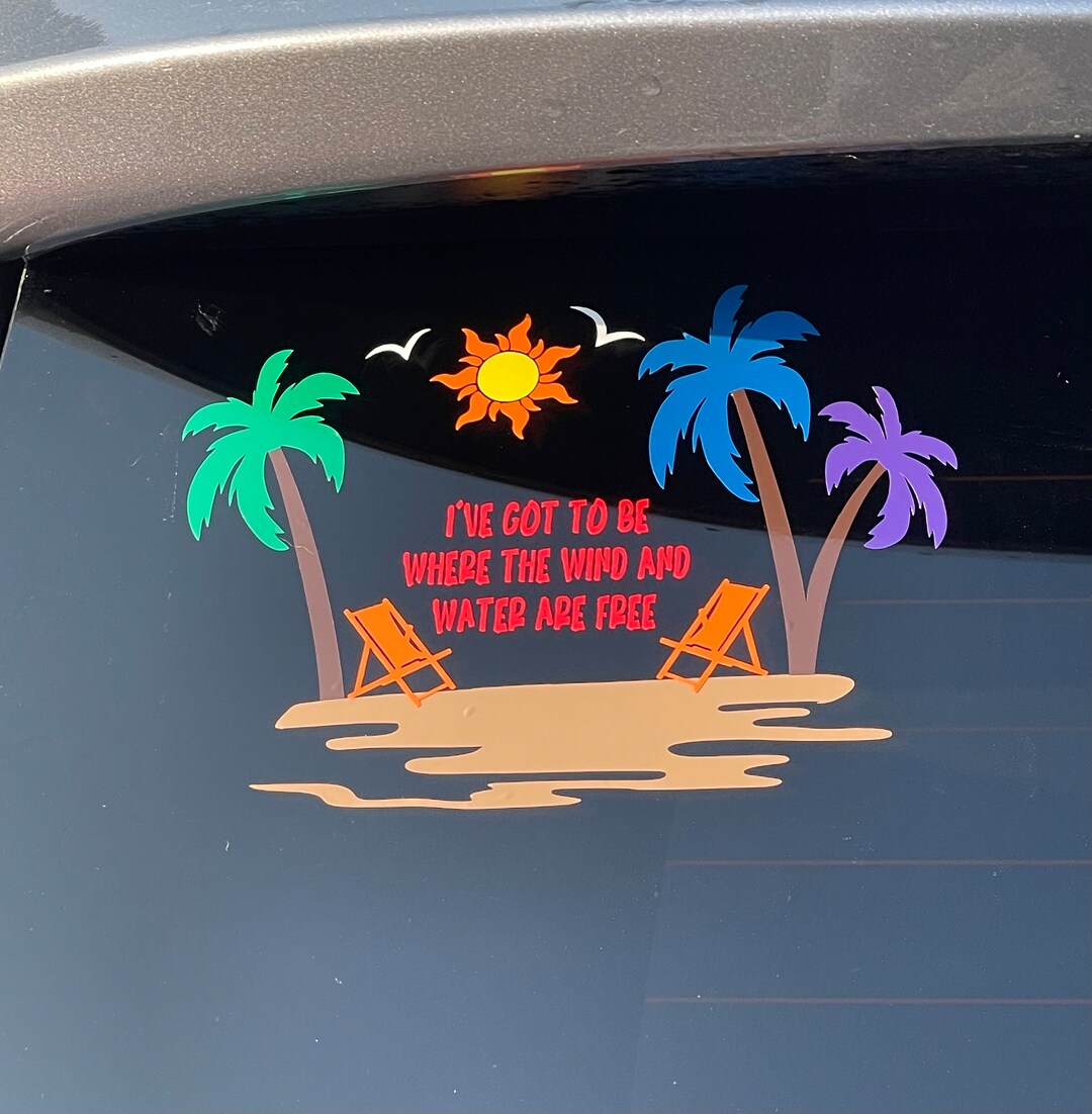 TROPICAL Jimmy Buffett Themed Car Decal/sticker “i’ve Got to Be Where ...