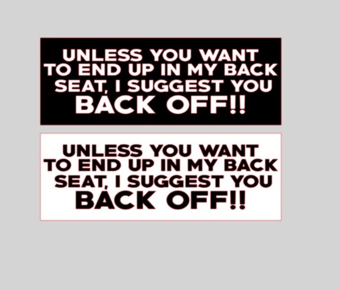 Tailgater Tailgating Road Rage Diecut Decal OR Bumper Sticker- 12 ...