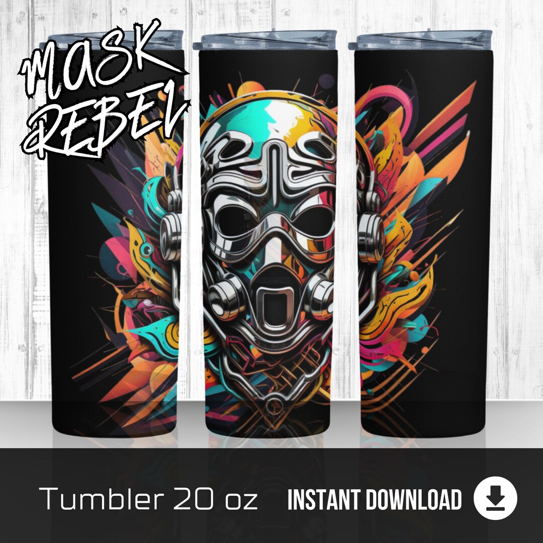 Tumbler Wrapper 20oz Digital Design Mask Rebellion's Instant Download ...