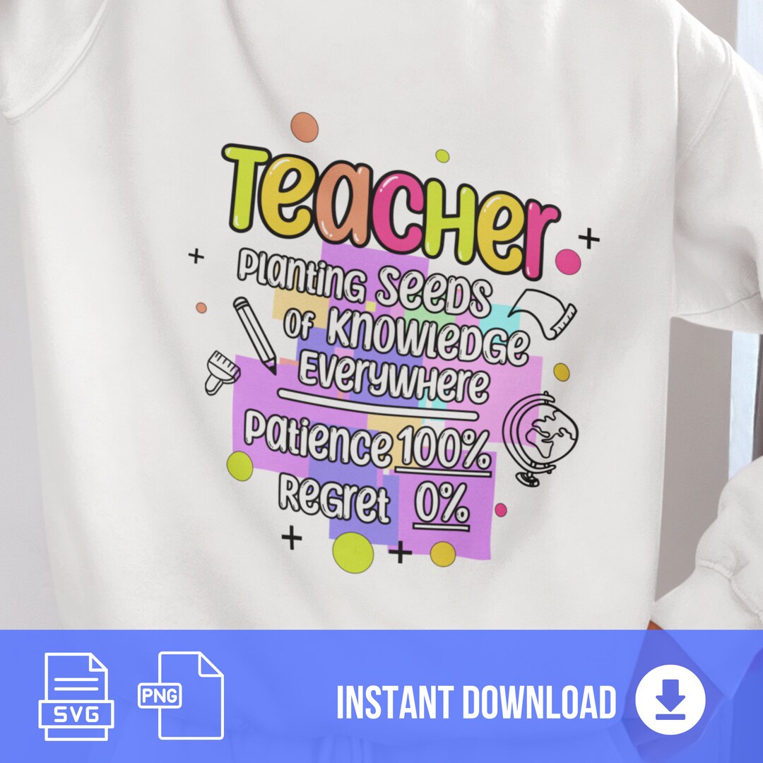 Teacher Appreciation Design: Planting Seeds of Knowledge SVG PNG ...