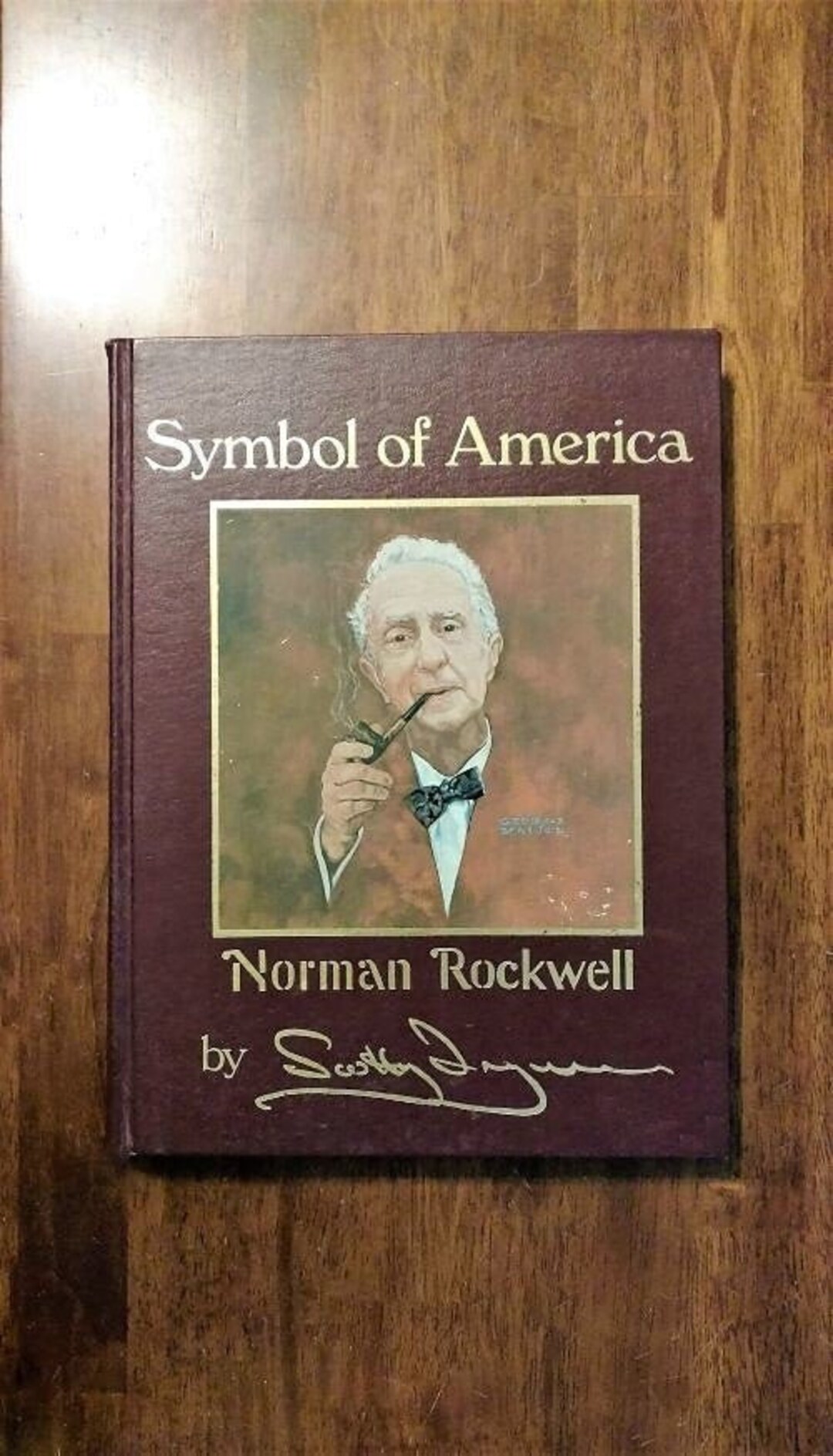 Norman Rockwell 1982 Symbols of America 1st Edition by Scott Ingram ...