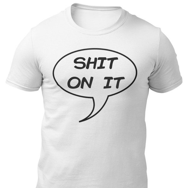 Shit Shirt - Etsy UK