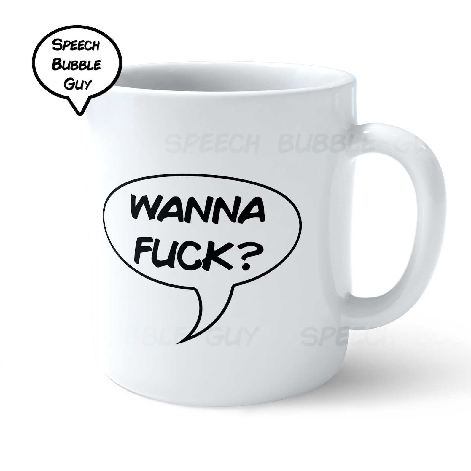 Wanna Fuck Speech Bubble Funny Mug Comic Mug Meme Mug Swear Mug Rude Mug T Mug