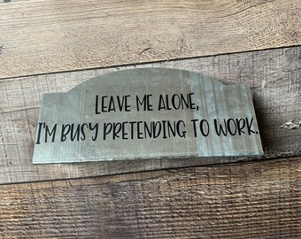 Leave Me Alone Sign - Etsy