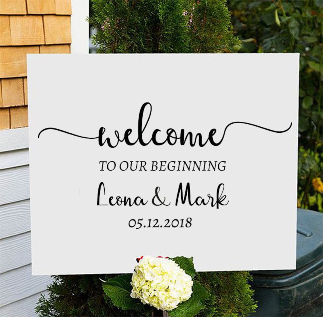 Wedding Sign Decal Wedding Welcome to Our Beginning - Etsy