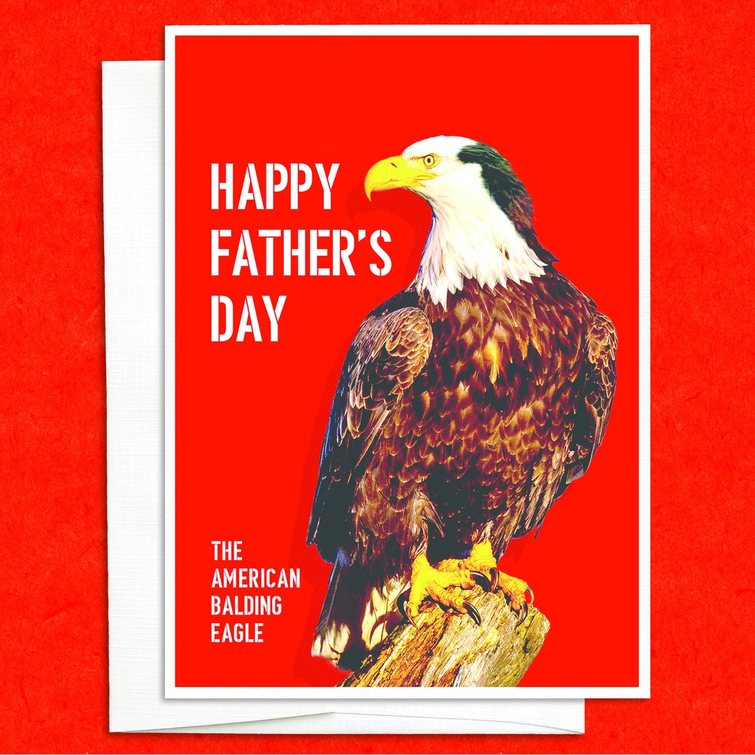 Balding Eagle Father's Day Card: Funny Dad Joke - Etsy