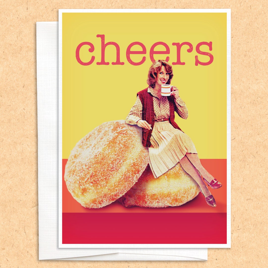 Cheers (donuts + Coffee) Card, Funny Greeting Card, Encouragement Card ...