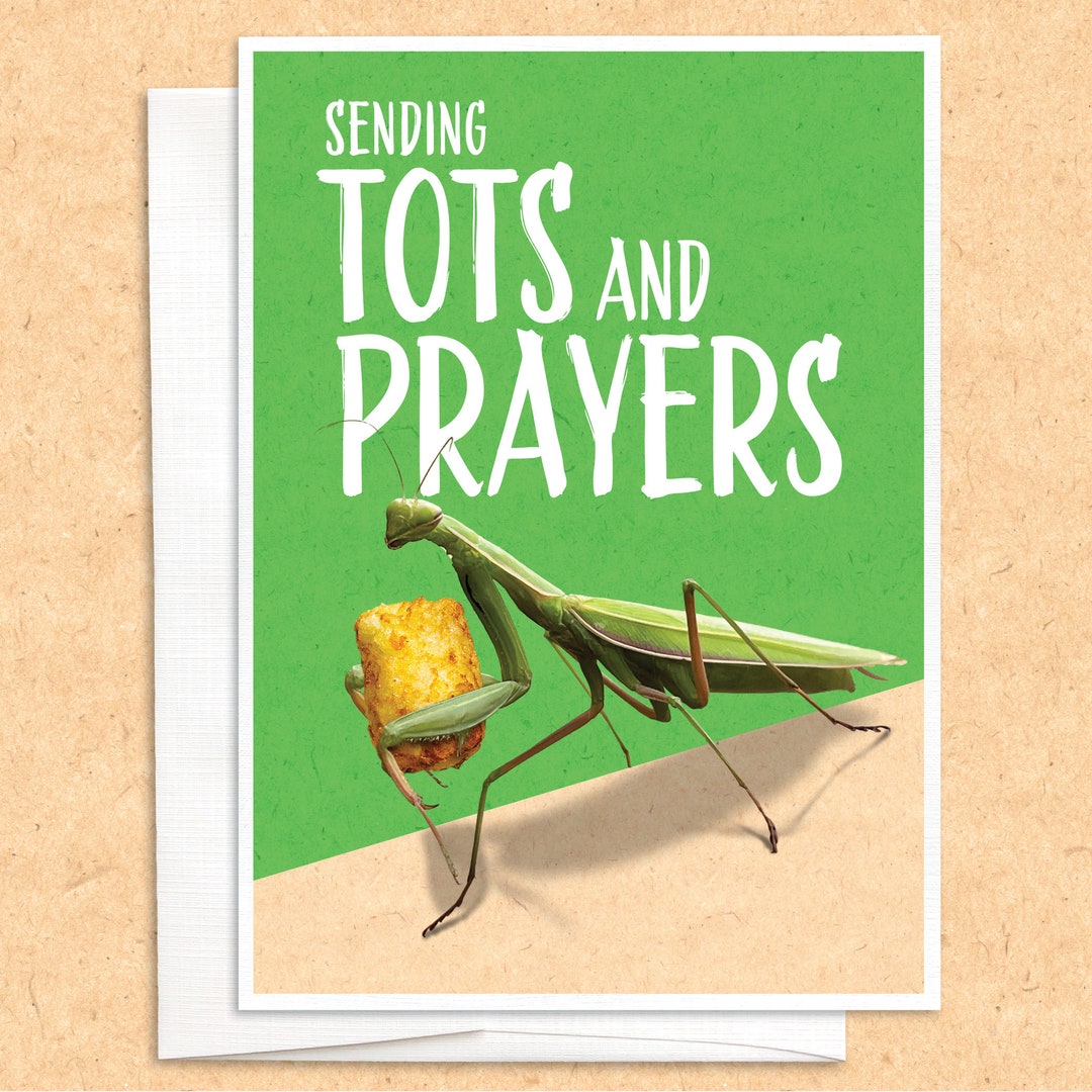 Tots and Prayers Card, Funny Greeting Card, Insect Card, Friendship ...