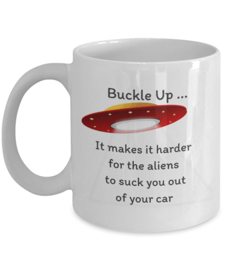 UFO Alien Space Ships-buckle up Mugs Funny Large Coffee Cups - Etsy