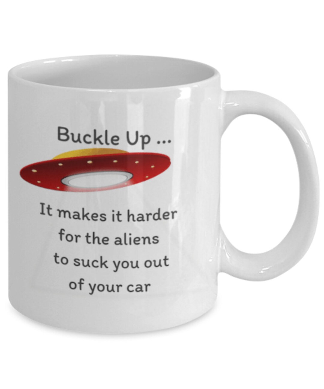 UFO Alien Space Ships-buckle up Mugs Funny Large Coffee Cups - Etsy