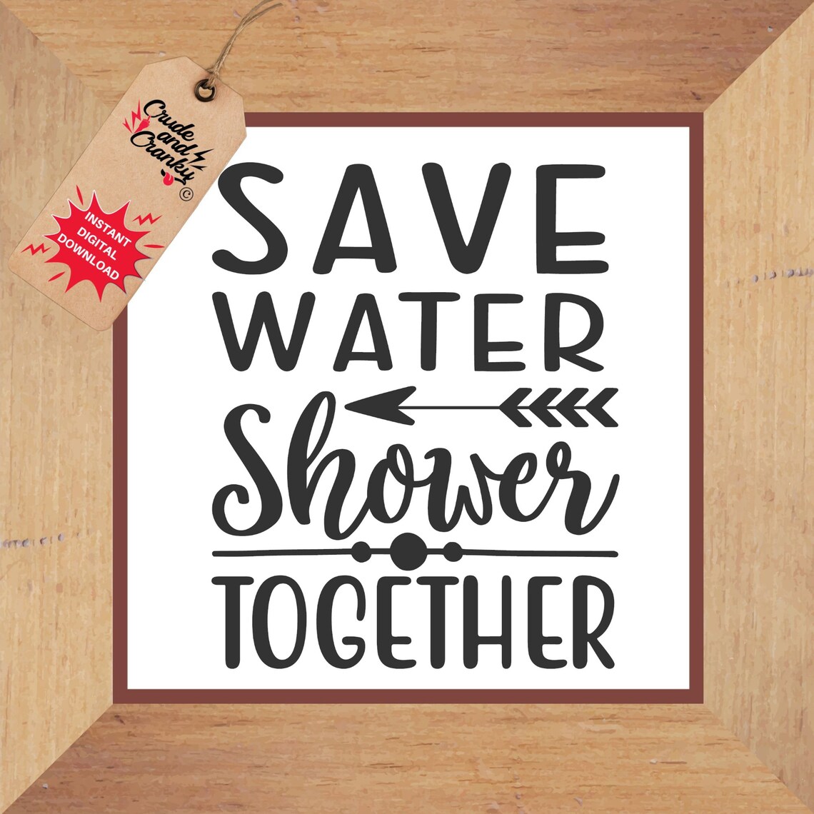 Funny Printable Save Water Shower Together Bathroom Signs Art Etsy