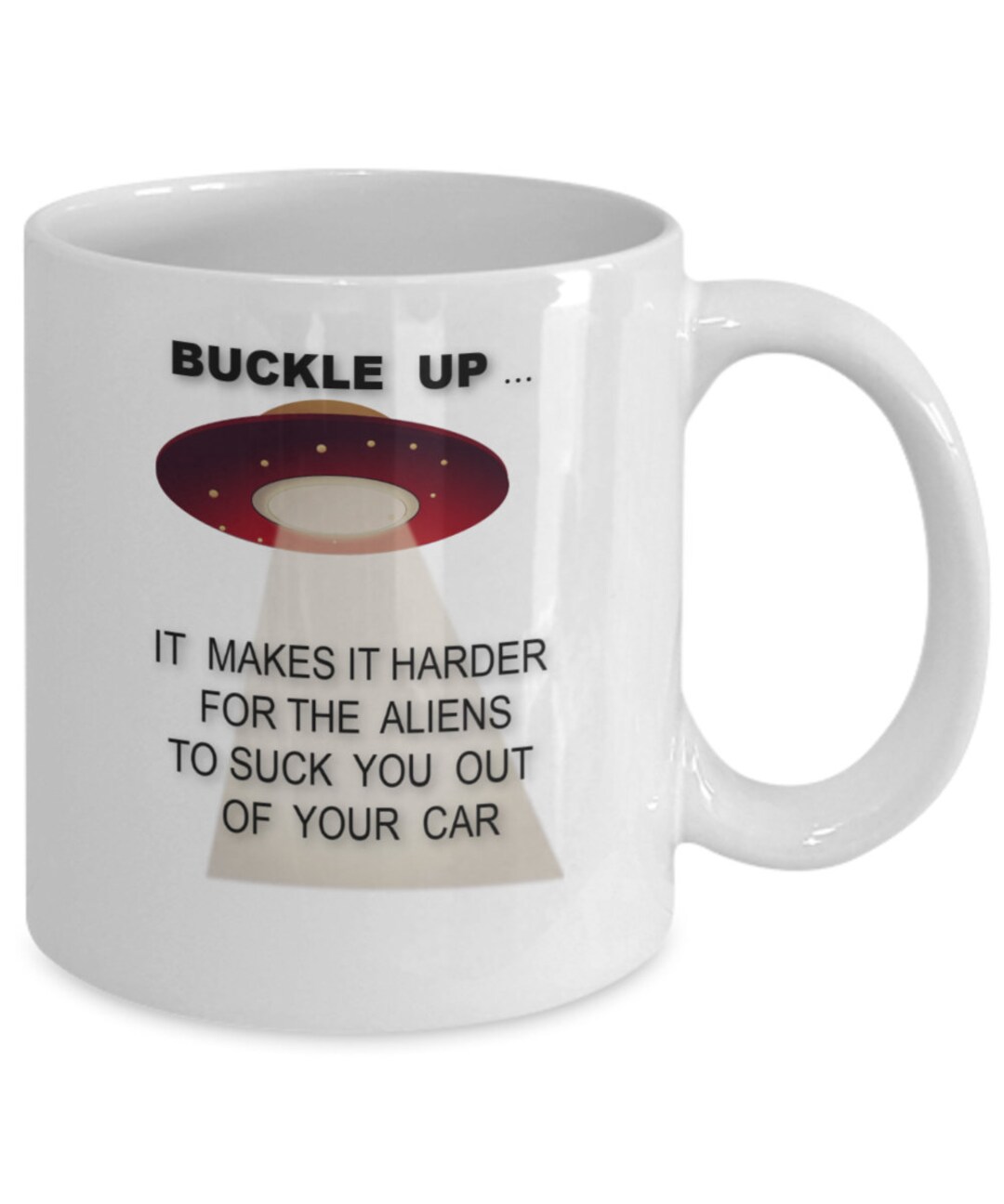 UFO Alien Space Ship Buckle up Mugs-funny Large Coffee Cups - Etsy