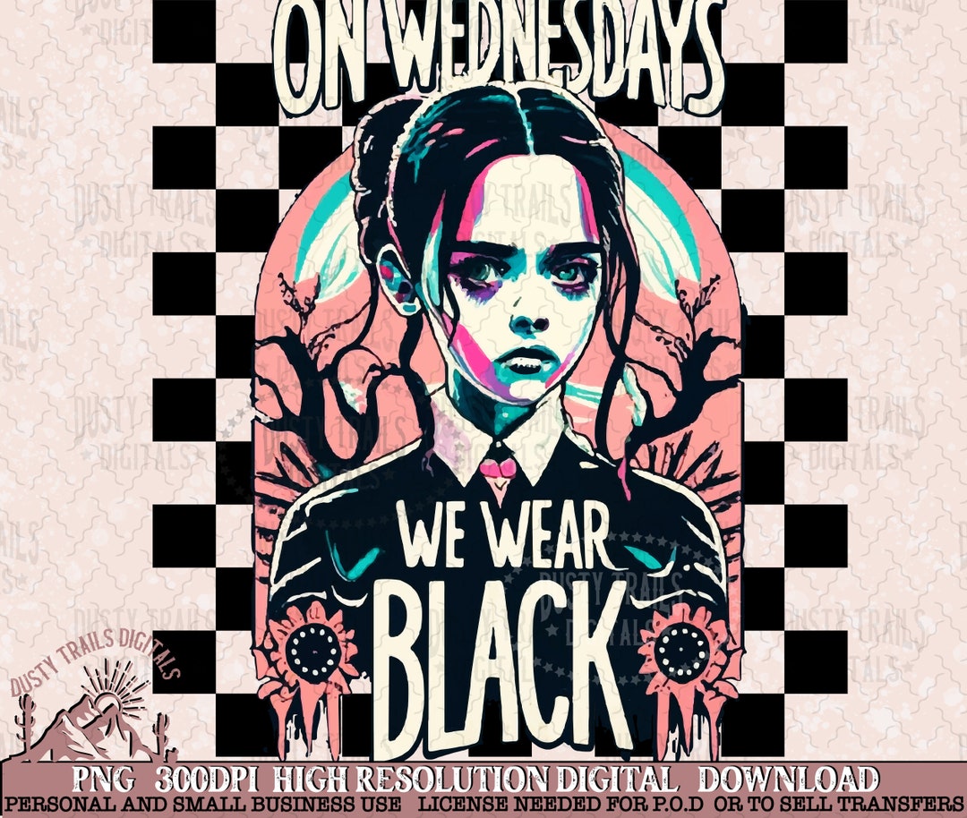 On Wednesdays We Wear Black, Digital Download, Spooky Season ...