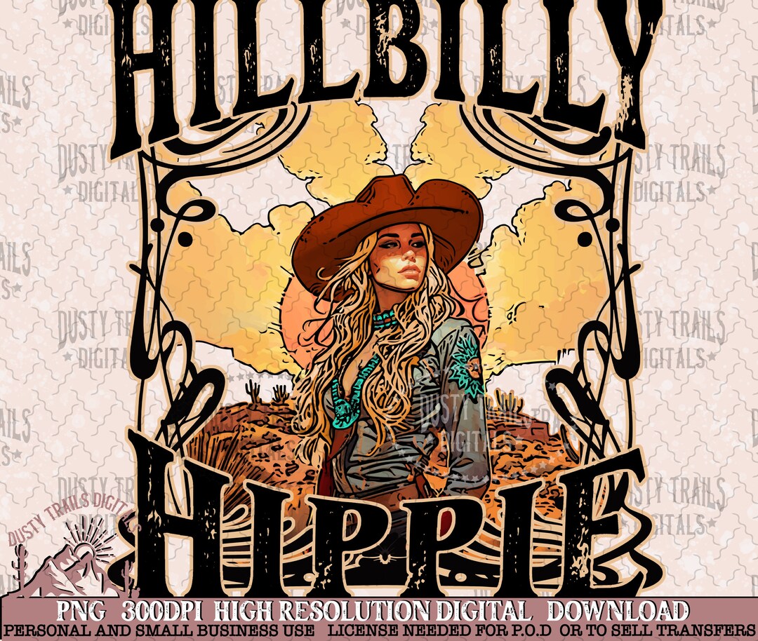 Hillbilly Hippie, Digital Download, Country Png, Desert Png, Western ...
