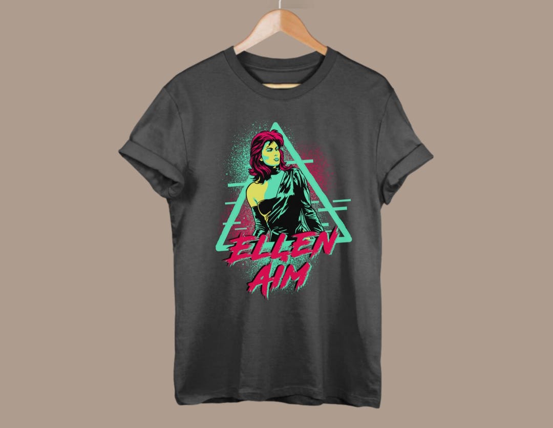 Streets of Fire, Ellen Aim, 80s Movie Inspired Limited Edition Shirt ...