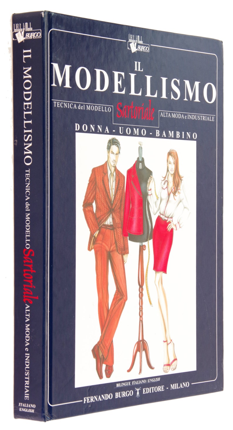 Il Modellismo: Tecnica Del Modello Sartoriale E Industriale / Pattern ...